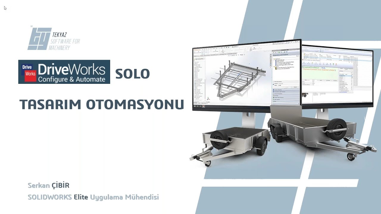 Driveworks Solo Tasarım Otomasyonu Webinar - TEKYAZ Blog