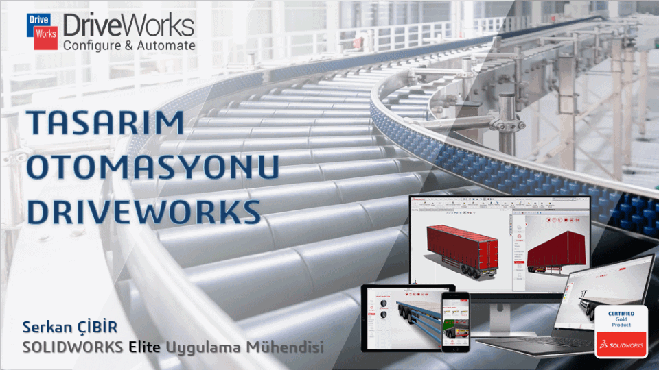 Driveworks Pro - Tasarım Otomasyonu Webinar - TEKYAZ Blog