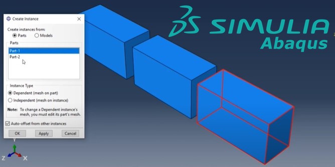 SIMULIA Abaqus Instance Tanımlama - TEKYAZ Blog