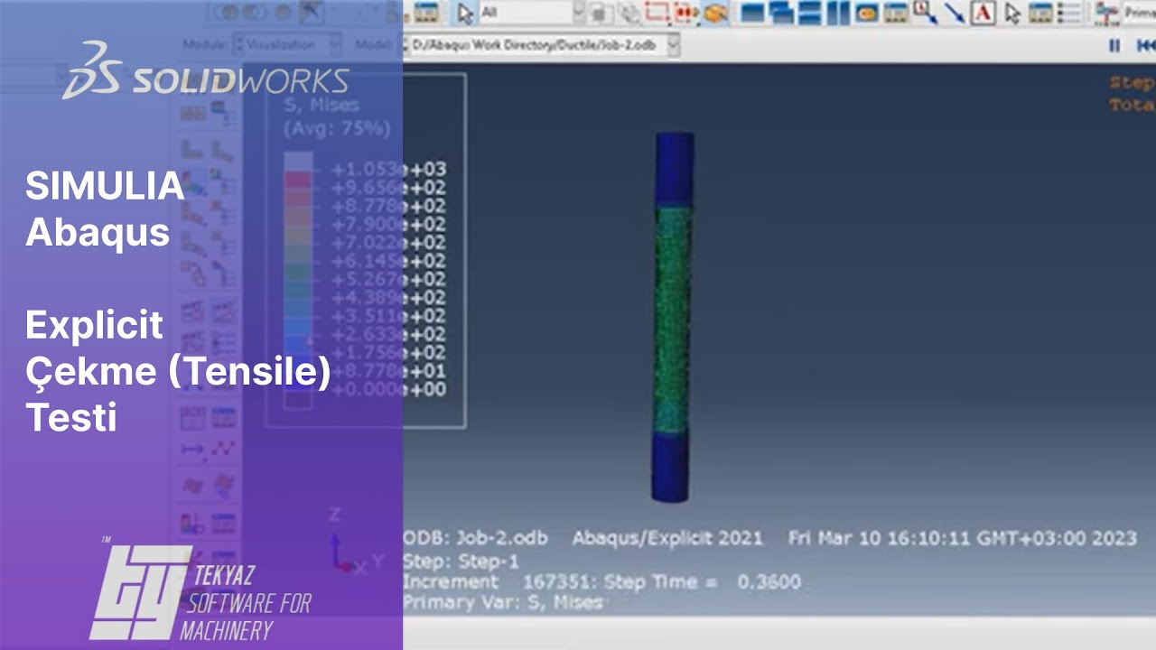 SIMULIA Abaqus Explicit Çekme (Tensile) Testi - TEKYAZ Blog