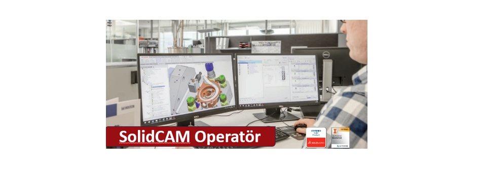 SolidCAM Operatör - TEKYAZ Blog